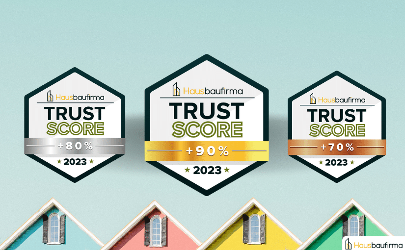 TrustScore für Hausbaufirmen!